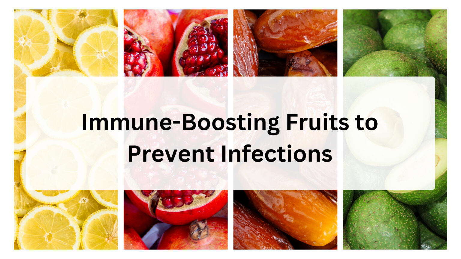 19 Best Fruits for Healing Wounds Quickly & Naturally